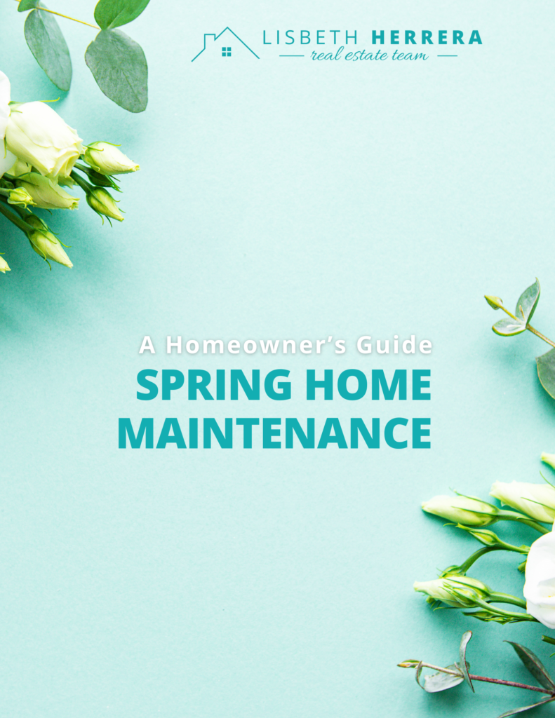 Spring Home Maintenance Checklist | Lisbeth Herrera
